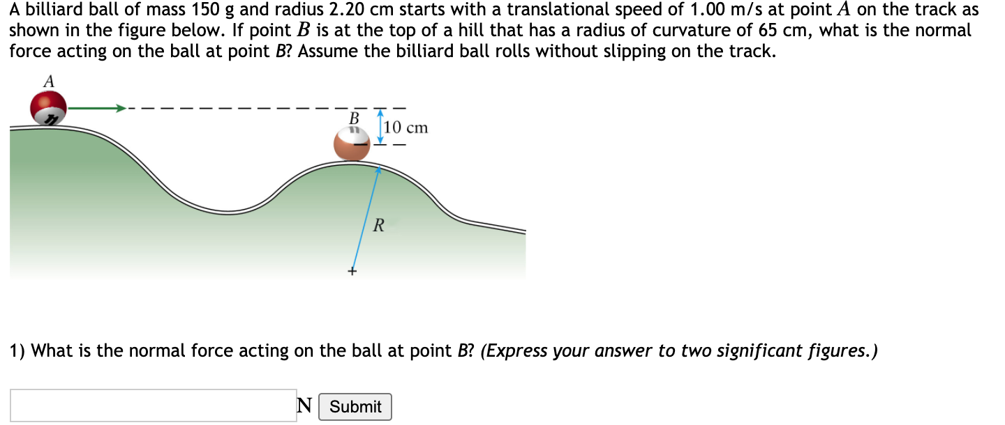 Solved A billiard ball of mass 150 g and radius 2.20 cm | Chegg.com