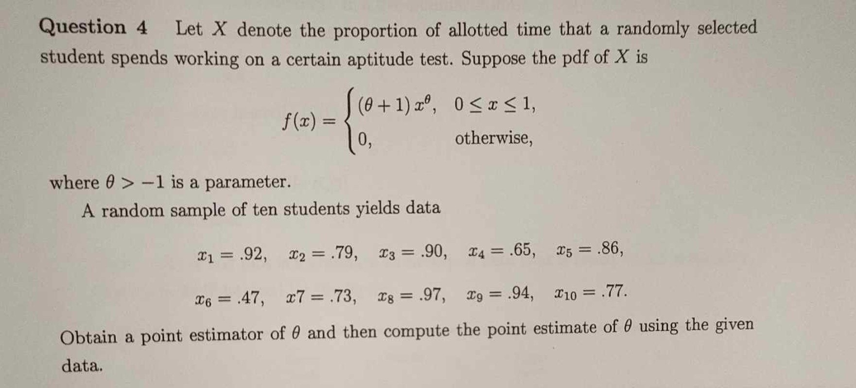 Solved Question 4 ﻿Let x ﻿denote the proportion of allotted | Chegg.com