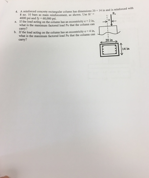 Solved 4. A reinforced concrete rectangular column has | Chegg.com