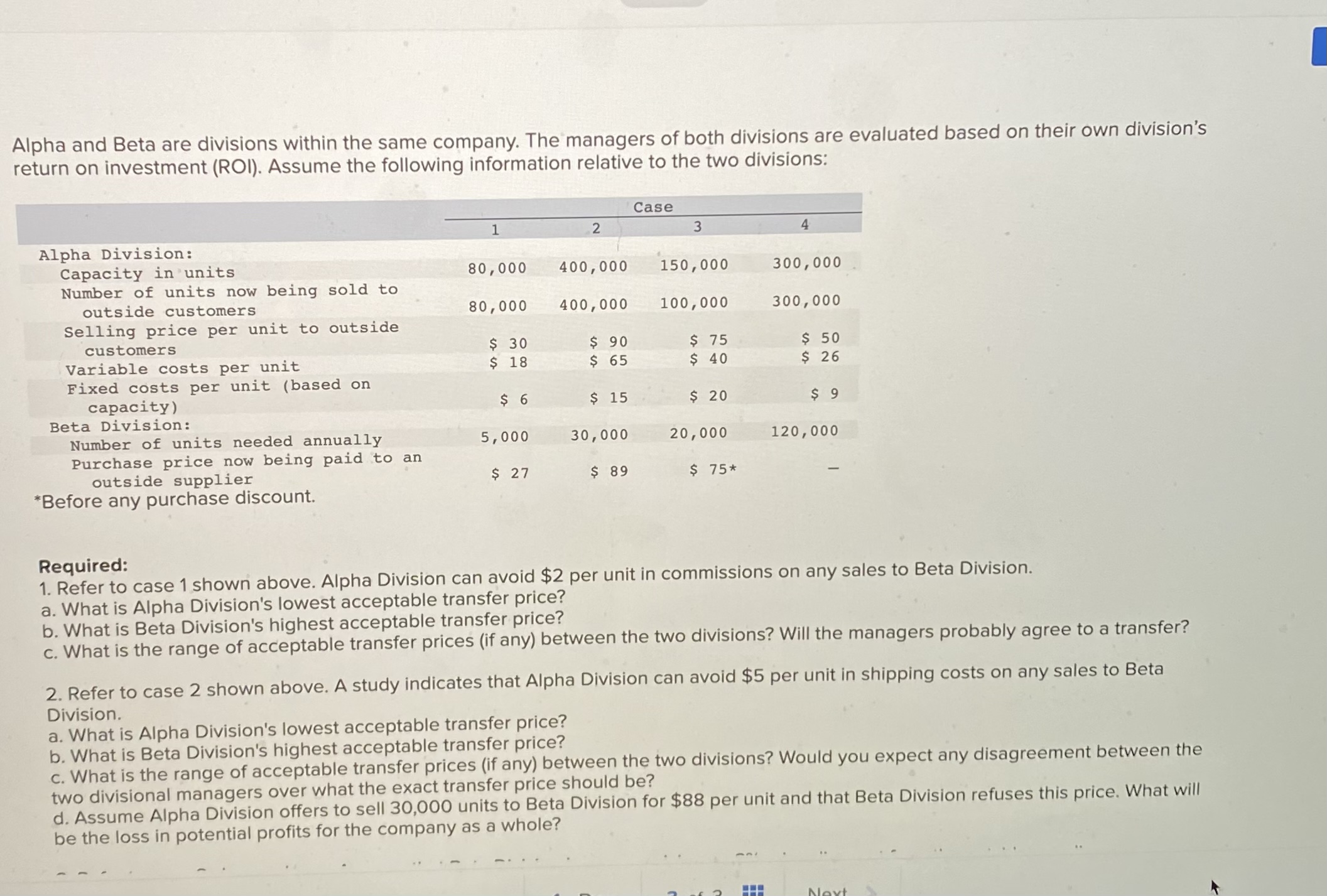 Alpha and Beta are divisions within the same company. | Chegg.com