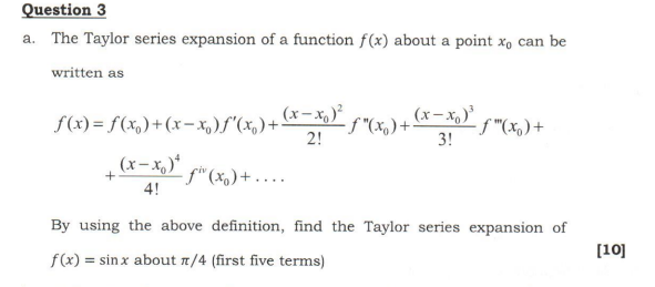 Solved a. The Taylor series expansion of a function f(x) | Chegg.com