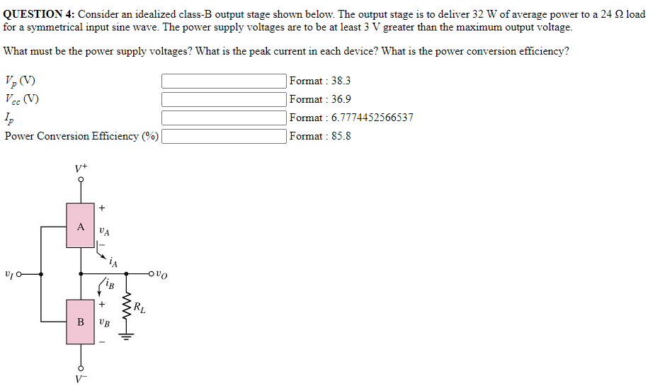Solved QUESTION 4: Consider an idealized class-B output | Chegg.com