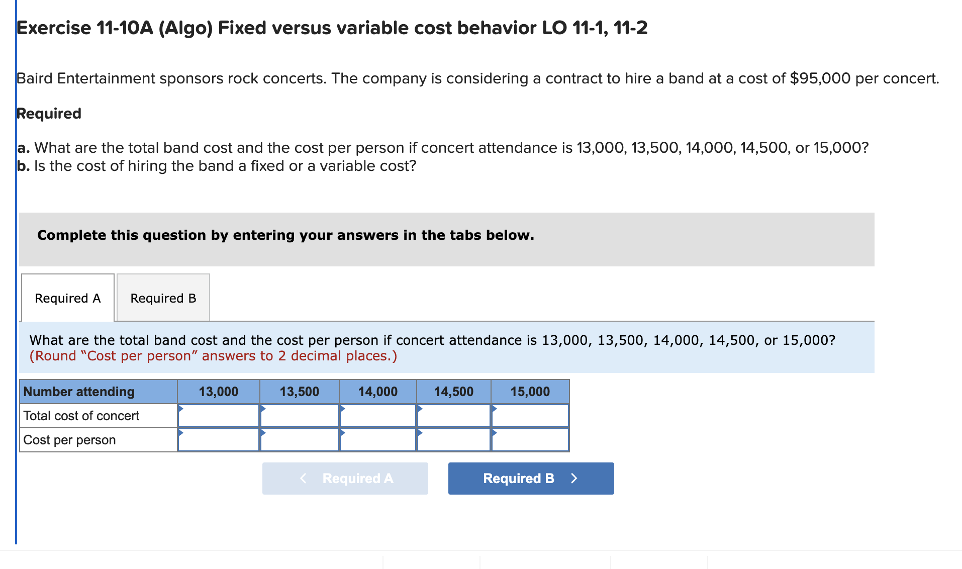 Solved Exercise 11-10A (Algo) Fixed versus variable cost | Chegg.com