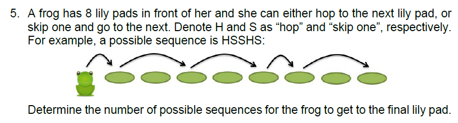Solved 5. A frog has 8 lily pads in front of her and she can | Chegg.com