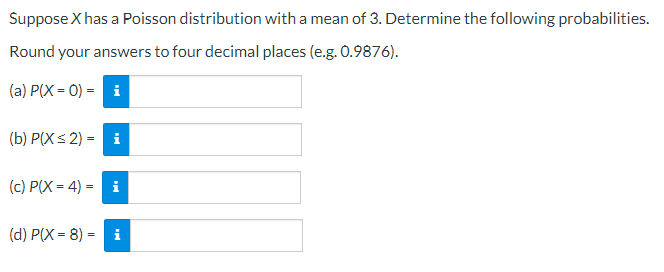 Solved Suppose X has a Poisson distribution with a mean of 3 | Chegg.com