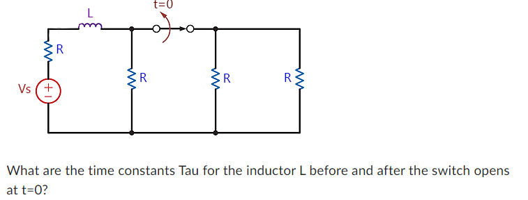 Solved What are the time constants Tau for the inductor L | Chegg.com