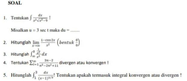 Solved SOAL 1. Tentukan f dx ²√r- ! Misalkan u = 3 sec t | Chegg.com
