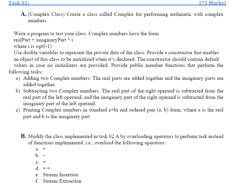 Task 02 75 Marks A Complex Class Create A Class 