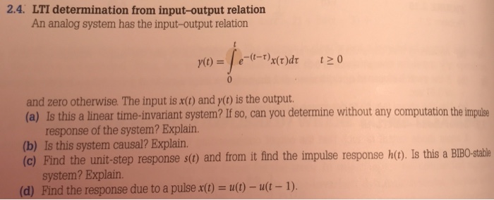 Solved 2.4. LTI determination from input-output relation An | Chegg.com