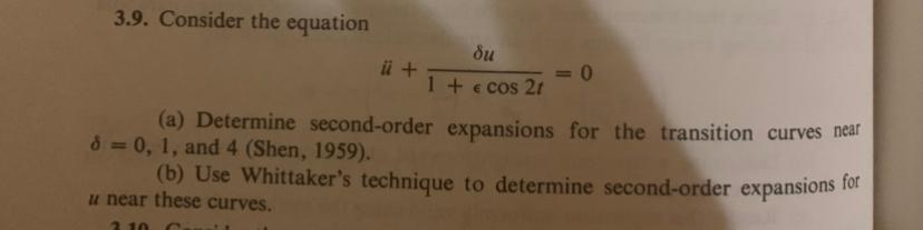 du = 0 3.9. Consider the equation ii + 1 + ecos 21 | Chegg.com