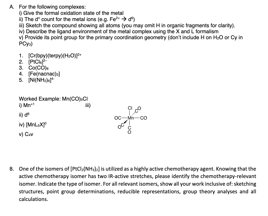A. For the following complexes: i) Give the formal | Chegg.com
