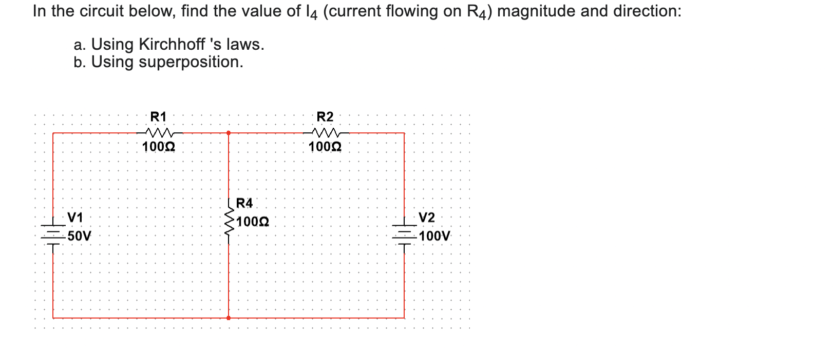 Solved In the circuit below, find the value of I4 (current | Chegg.com