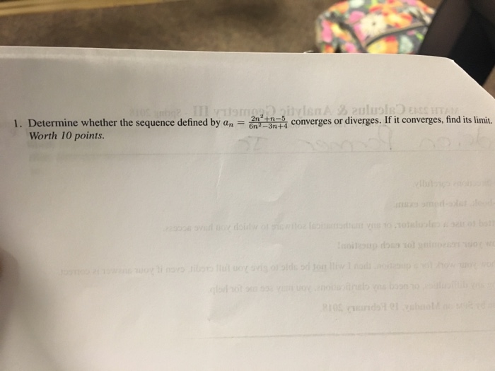 Solved 1. Determine whether the sequence defined by an | Chegg.com