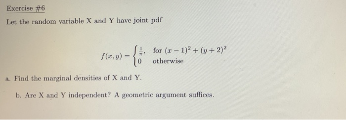 Solved Let the random variable X and Y have joint pdf( 1 , | Chegg.com