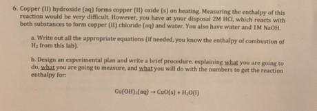 Solved 6. Copper (IT) hydroxide (aq) forms copper (11) oxide | Chegg.com
