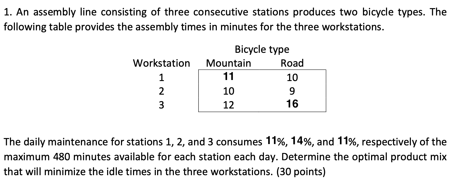 Solved 1. An assembly line consisting of three consecutive | Chegg.com