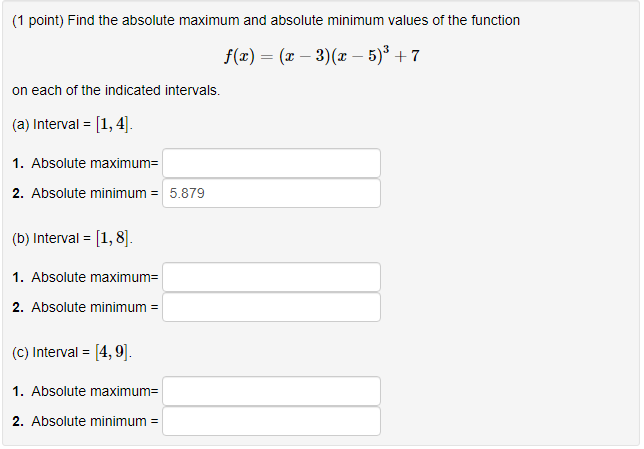 (1 point) Find the absolute maximum and absolute | Chegg.com