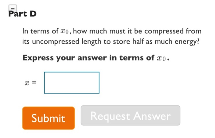 Solved A spring stores potential energy o when it is | Chegg.com