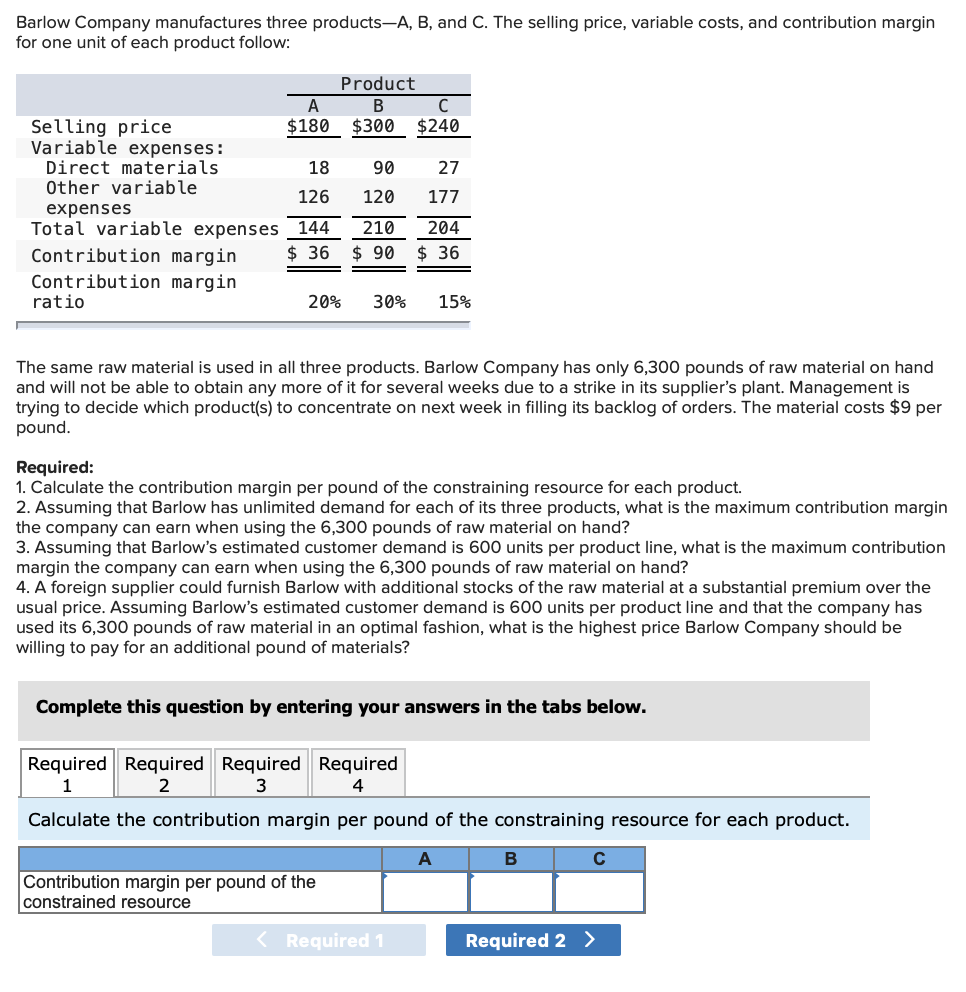Solved Barlow Company manufactures three products-A, B, and | Chegg.com