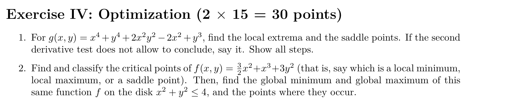 Solved Exercise IV: Optimization (2×15=30 points ) 1. For | Chegg.com