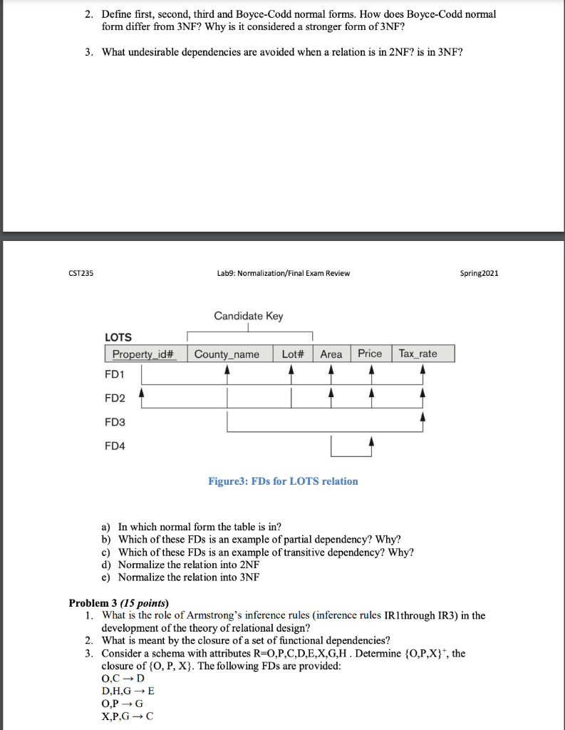 Solved 2. Define first, second, third and Boyce-Codd normal | Chegg.com