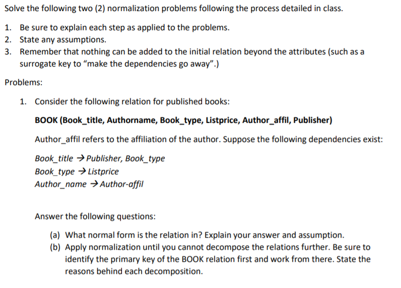Solved Solve the following two (2) normalization problems | Chegg.com