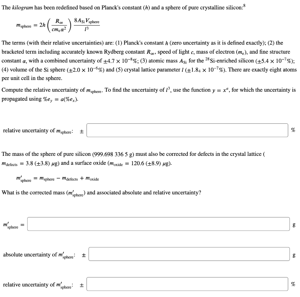 Solved The kilogram has been redefined based on Planck's | Chegg.com