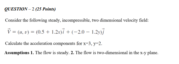 Solved Consider the following steady, incompressible, two | Chegg.com