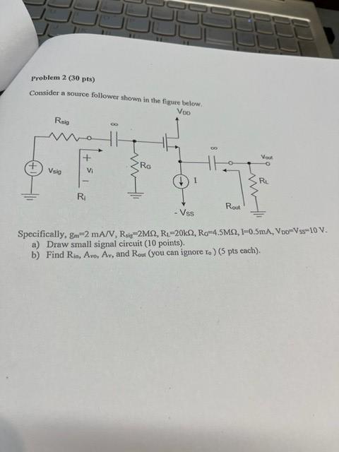 Solved Consider a source follower shown in the figure below. | Chegg.com