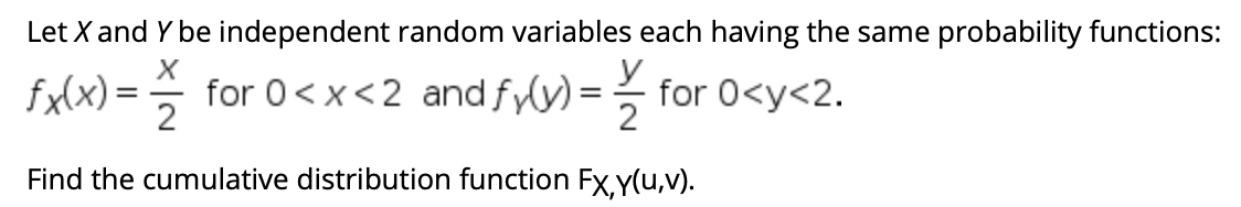 Solved Let X and Y be independent random variables each | Chegg.com