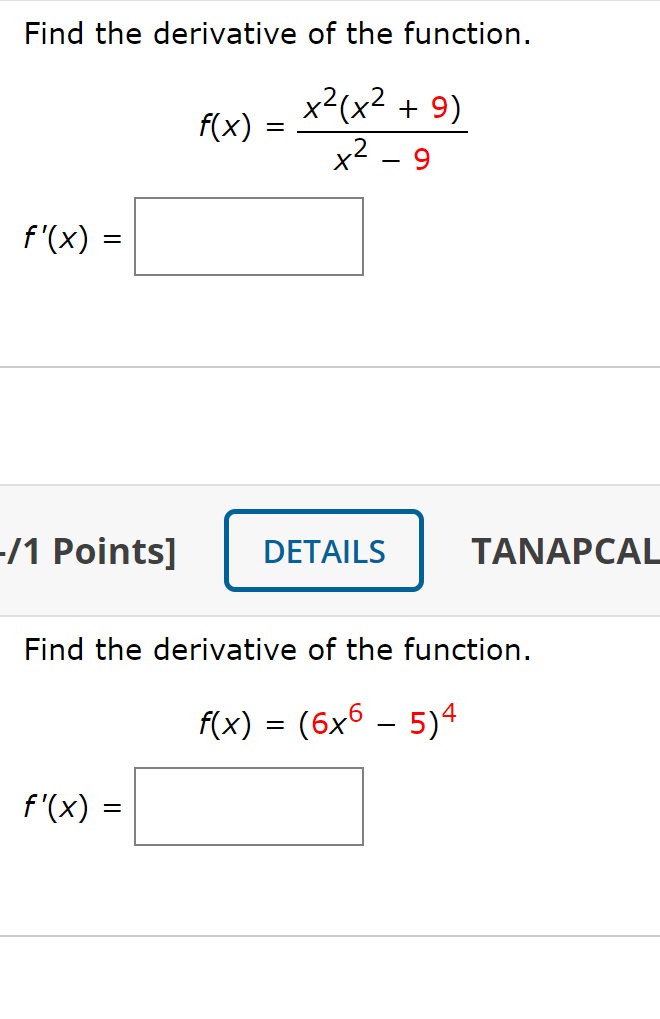 Solved Find the derivative of the function. f(x) x2(x2 +9) | Chegg.com