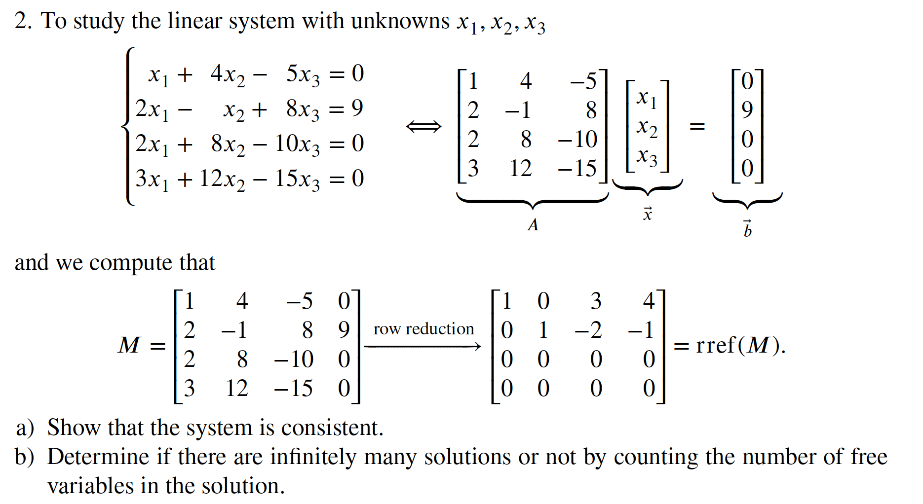 Solved 2. To study the linear system with unknowns x1,x2,x3 | Chegg.com