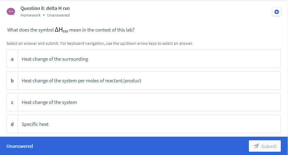 Solved Question 8: delta H rxn Homework. Unanswered What | Chegg.com