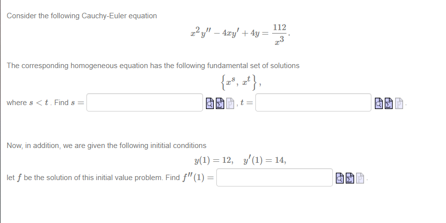 Solved Consider the following Cauchy-Euler equation 112 22 | Chegg.com