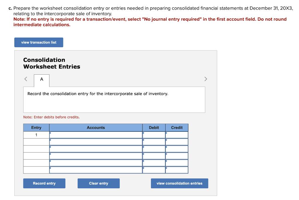 Solved 1. Prepare the worksheet consolidation entry or | Chegg.com