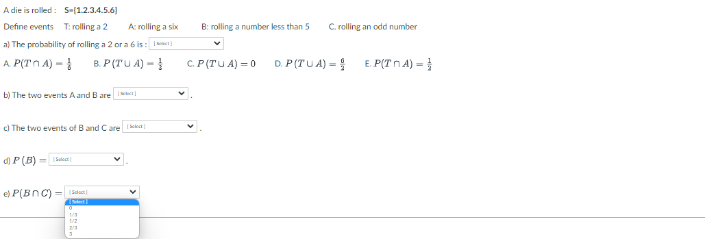 Solved P(T∩A)=61 B. P(T∪A) A) =0 D. P(T∪A)=26 E. P(T∩A)=21A | Chegg.com