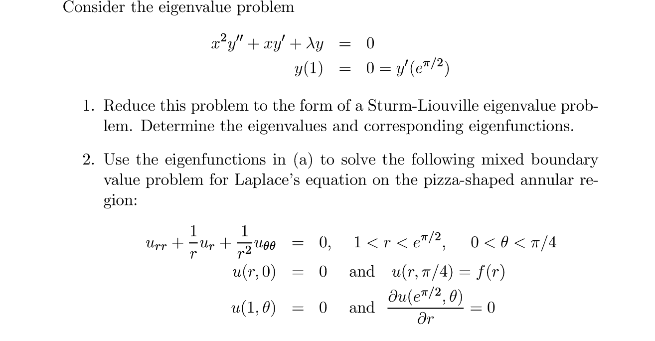 Consider The Eigenvalue Problem 