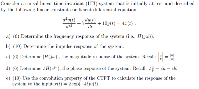 Solved + 7 dt? Consider a causal linear time-invariant (LTI) | Chegg.com