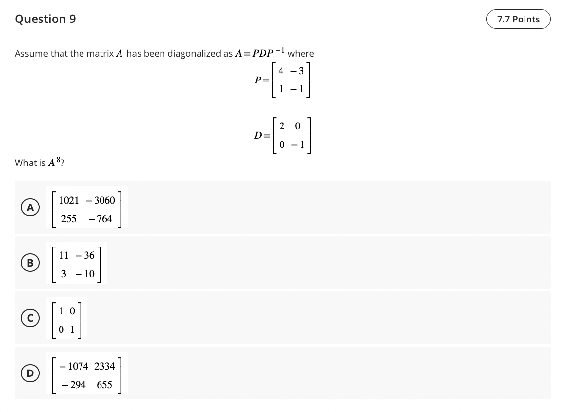 Assume that the matrix A has been diagonalized as | Chegg.com