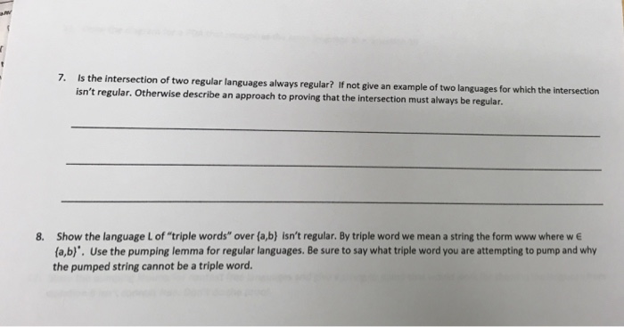 Solved 7. Is the intersection of two regular languages | Chegg.com