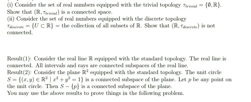 Solved (i) Consider the set of real numbers equipped with | Chegg.com