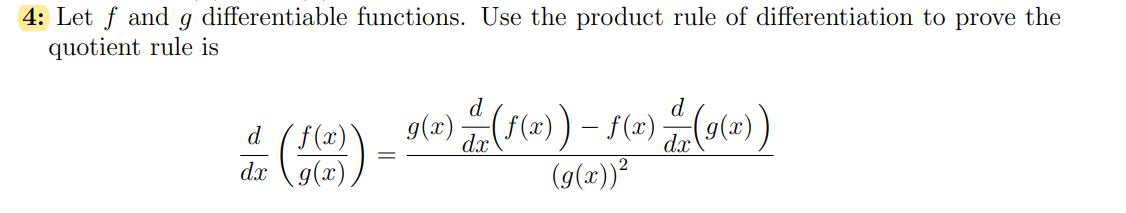 Solved 4: Let f and g differentiable functions. Use the | Chegg.com