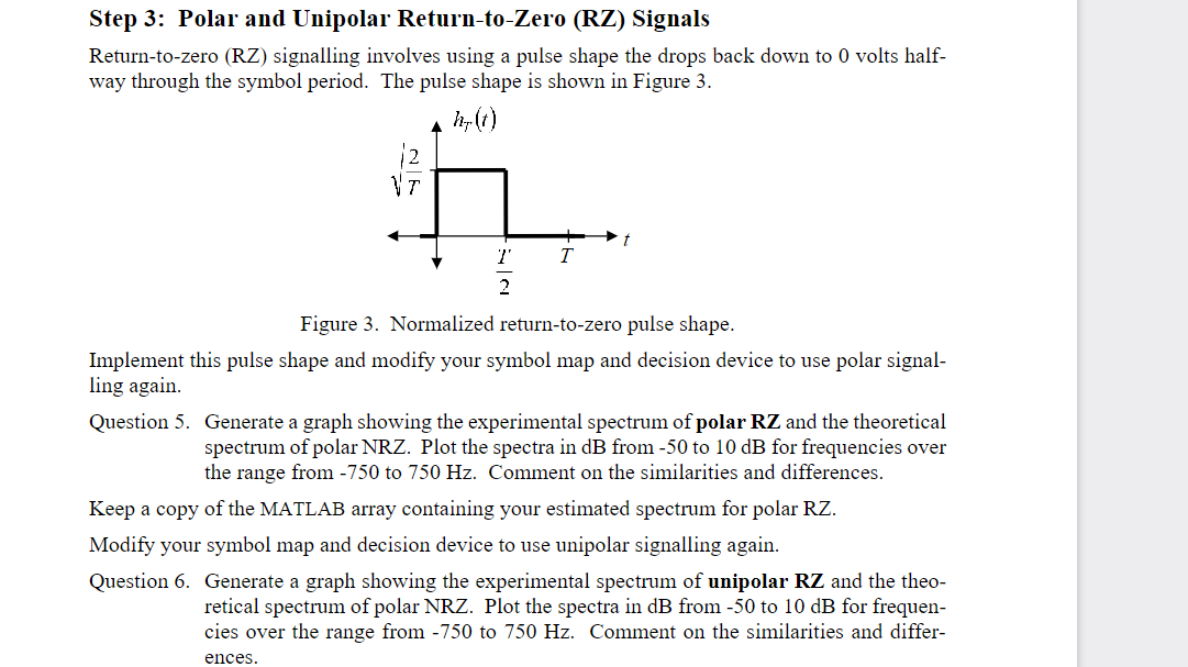 Step 3: Polar and Unipolar Return-to-Zero (RZ) | Chegg.com
