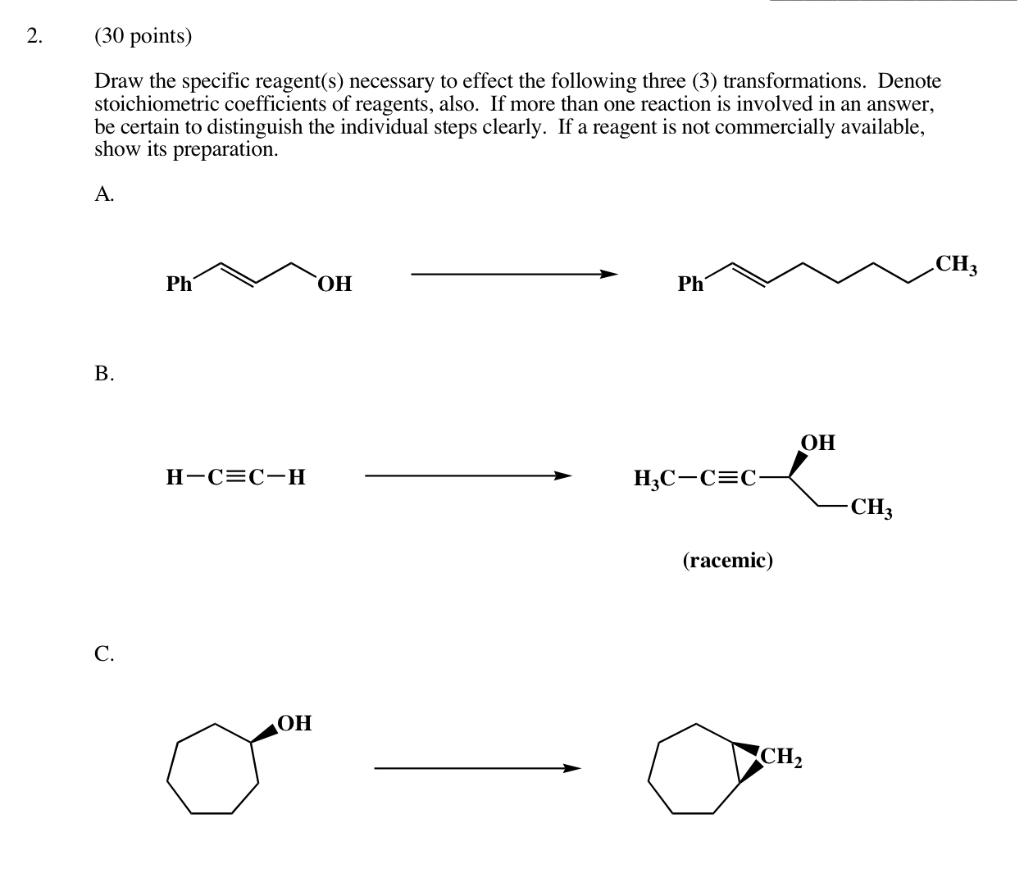 Solved 2. (30 points) Draw the specific reagent(s) necessary | Chegg.com