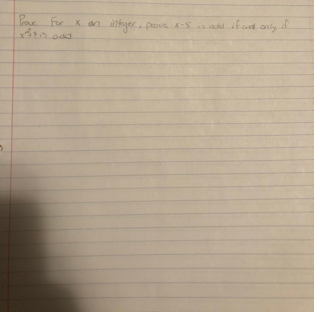 Solved Prove integer Prove x-5 is ood it and only odd > | Chegg.com
