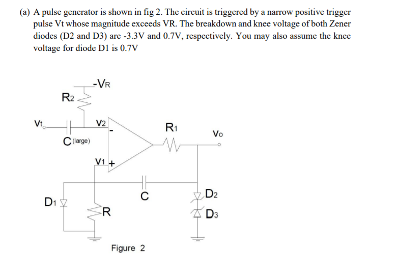 Solved (a) A pulse generator is shown in fig 2. The circuit | Chegg.com