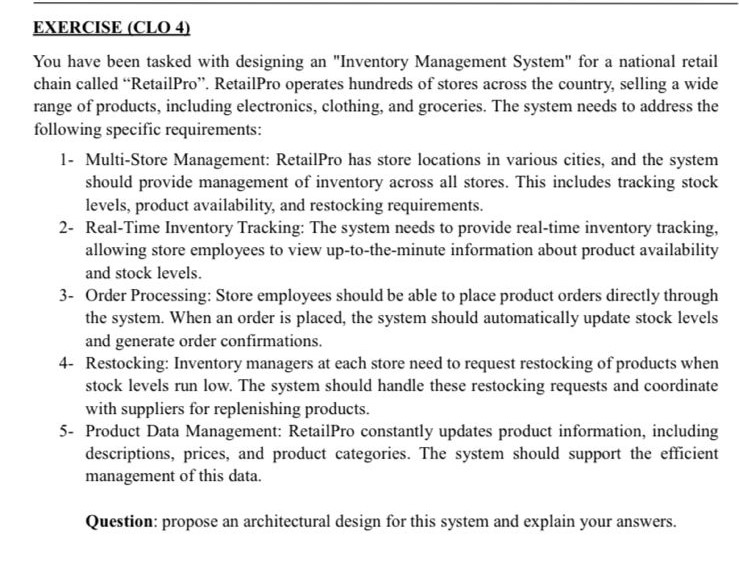 Solved EXERCISE (CLO 4)You have been tasked with designing | Chegg.com