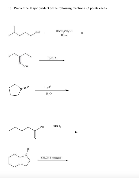 Solved 17. Predict the Major product of the following | Chegg.com