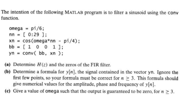 Solved The Intention Of The Following Matlab Program Is To 6016