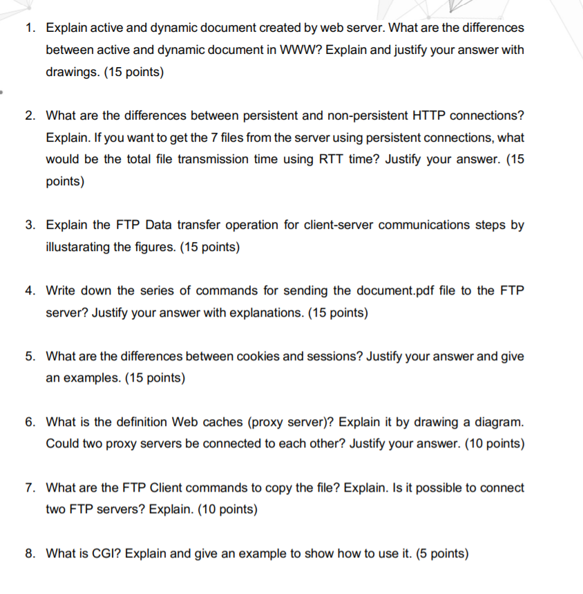 Solved 1. Explain active and dynamic document created by web | Chegg.com